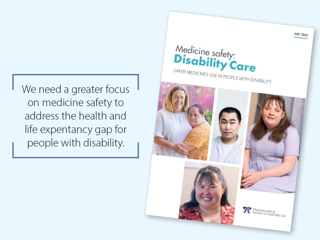 Medicine safety: disability care report - Pharmaceutical Society of ...