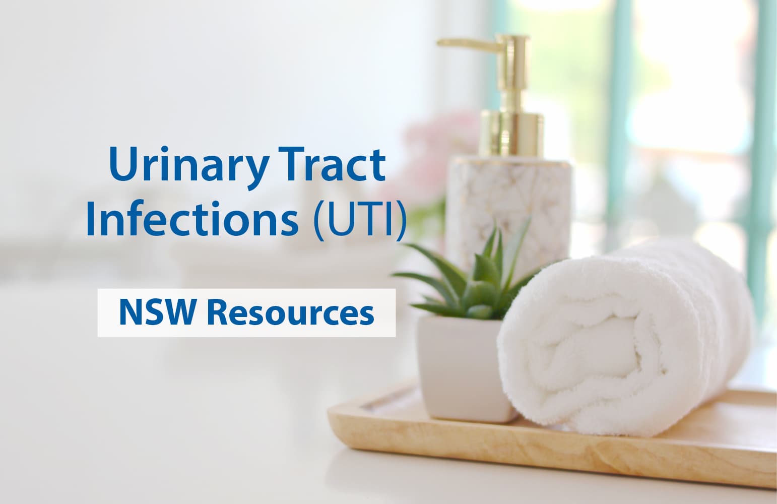 UTI resources – NSW - Pharmaceutical Society of Australia