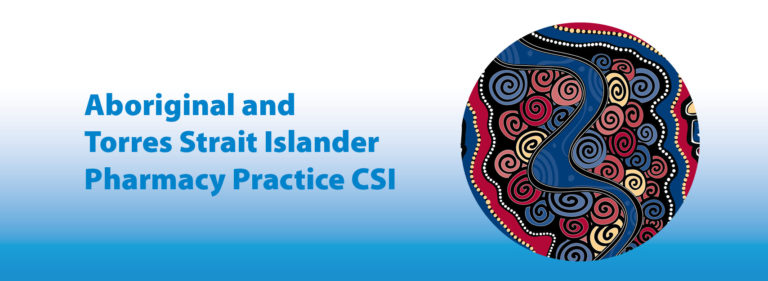 Aboriginal and Torres Strait Islander Pharmacy Practice CSI ...