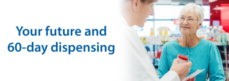 Your future and 60-day dispensing - Pharmaceutical Society of Australia